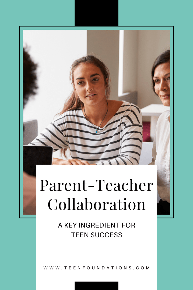 Parent-Teacher Collaboration: A Key Ingredient for Teen Success – Teen ...